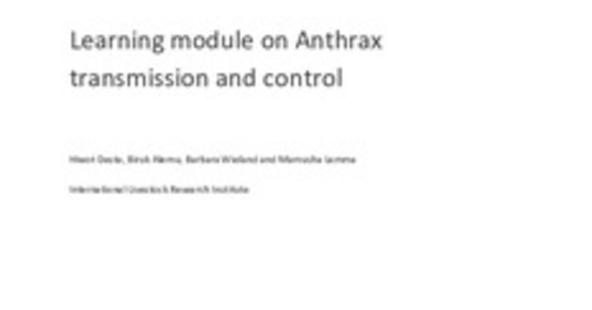 Learning module on Anthrax transmission and control