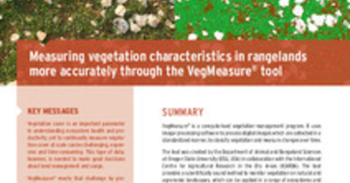 Measuring vegetation characteristics in rangelands more accurately ...