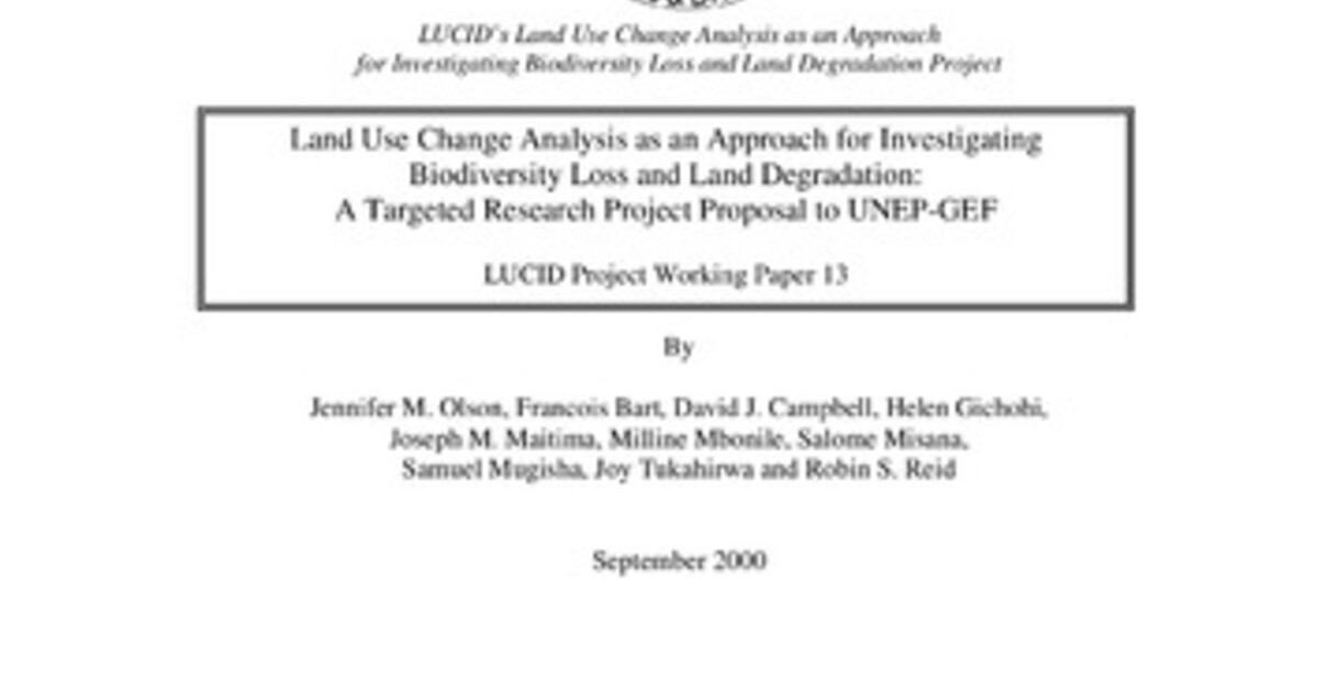 Land use change analysis as an approach for investigating biodiversity ...