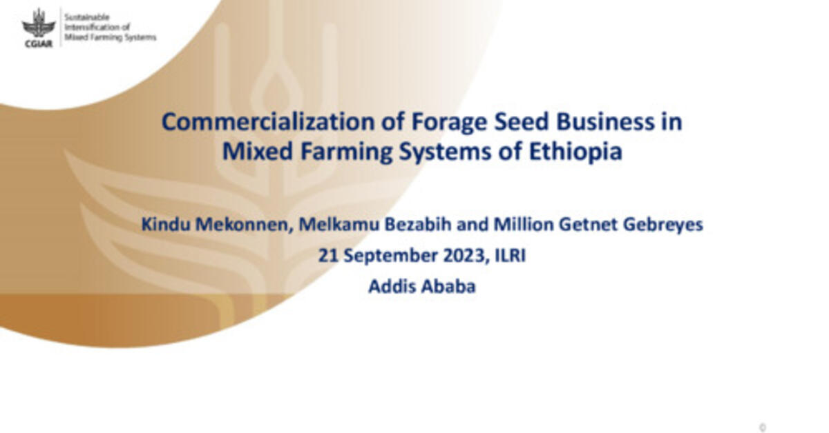 Commercialization of Forage Seed Business in Mixed Farming Systems of ...