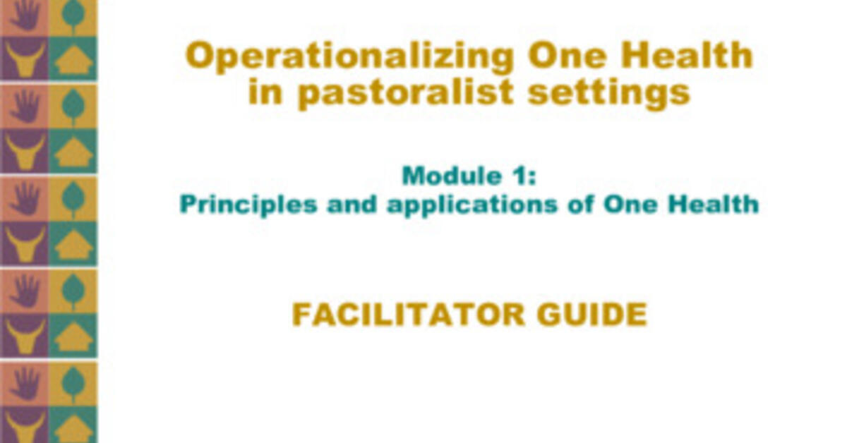 Module 1: Principles and applications of One Health