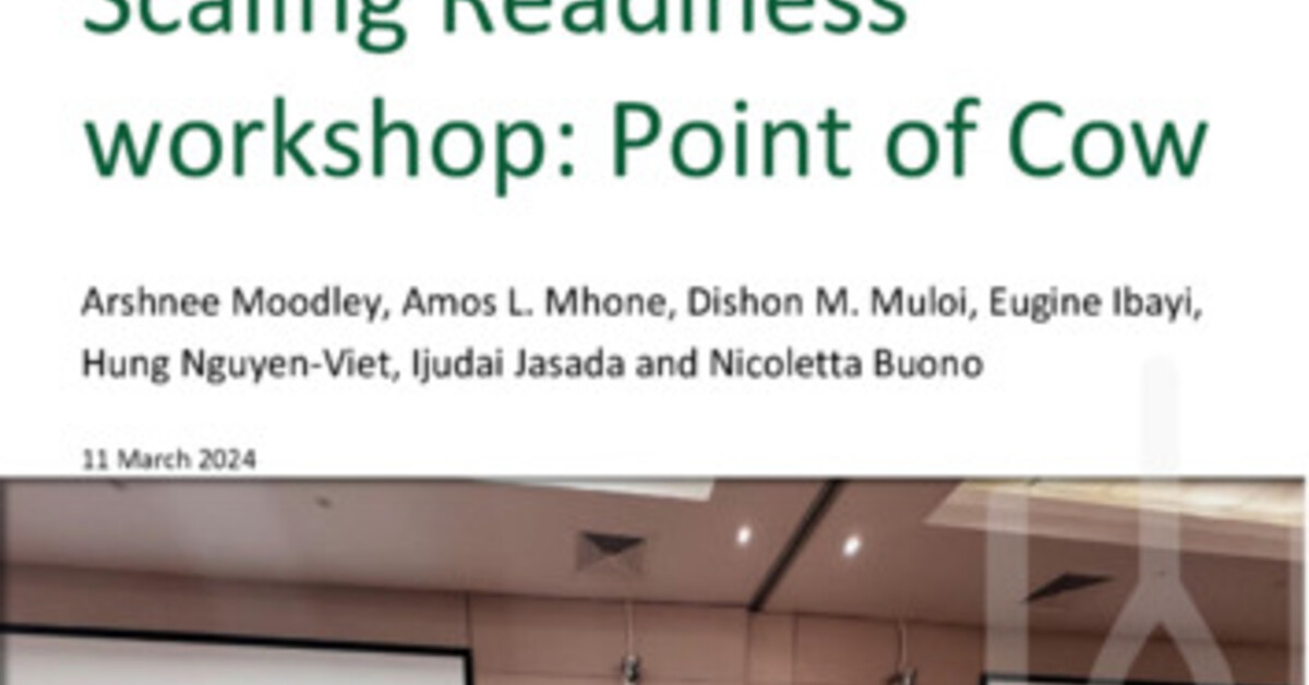 Innovation Packages and Scaling Readiness workshop: Point of Cow