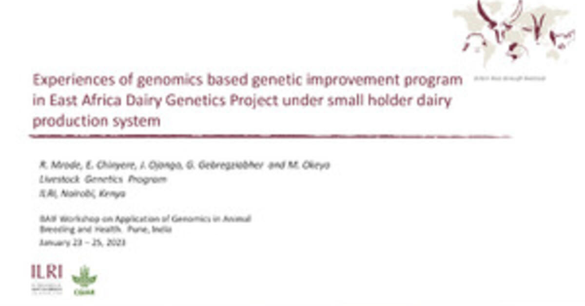 Experiences of genomics based genetic improvement program in East ...