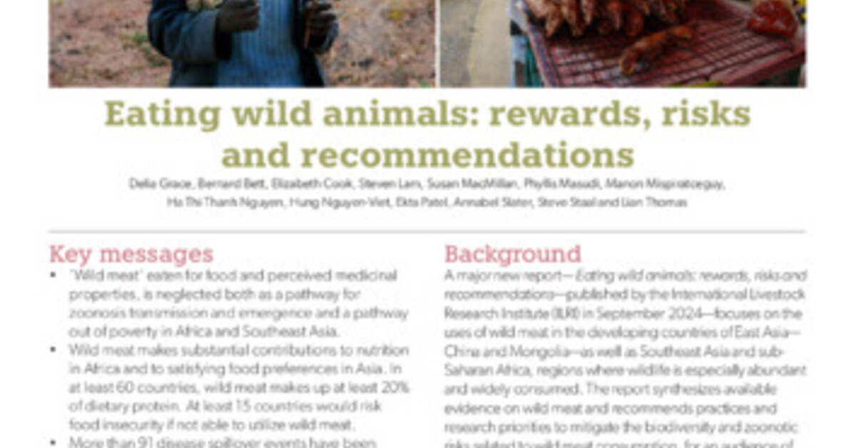 Eating wild animals: Rewards, risks and recommendations