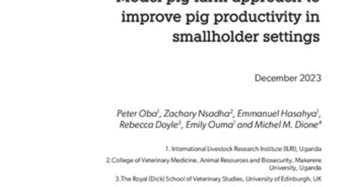 Model pig farm approach to improve pig productivity in smallholder settings