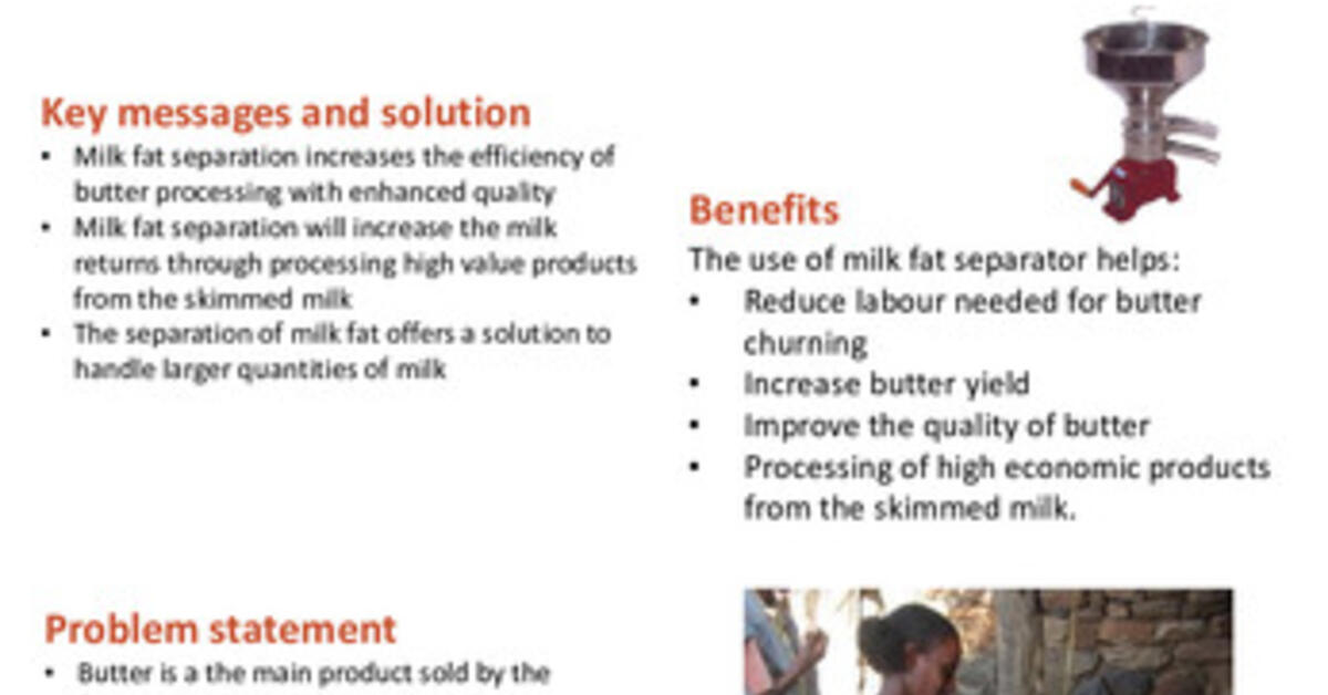 Milk fat separation to accelerate butter production and reduce labour
