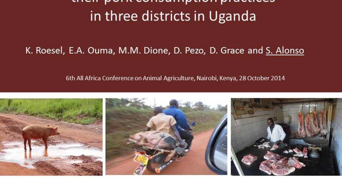 Smallholder pig producers and their pork consumption practices in three ...