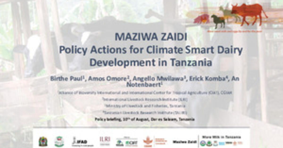 Policy Actions for Climate Smart Dairy Development in Tanzania