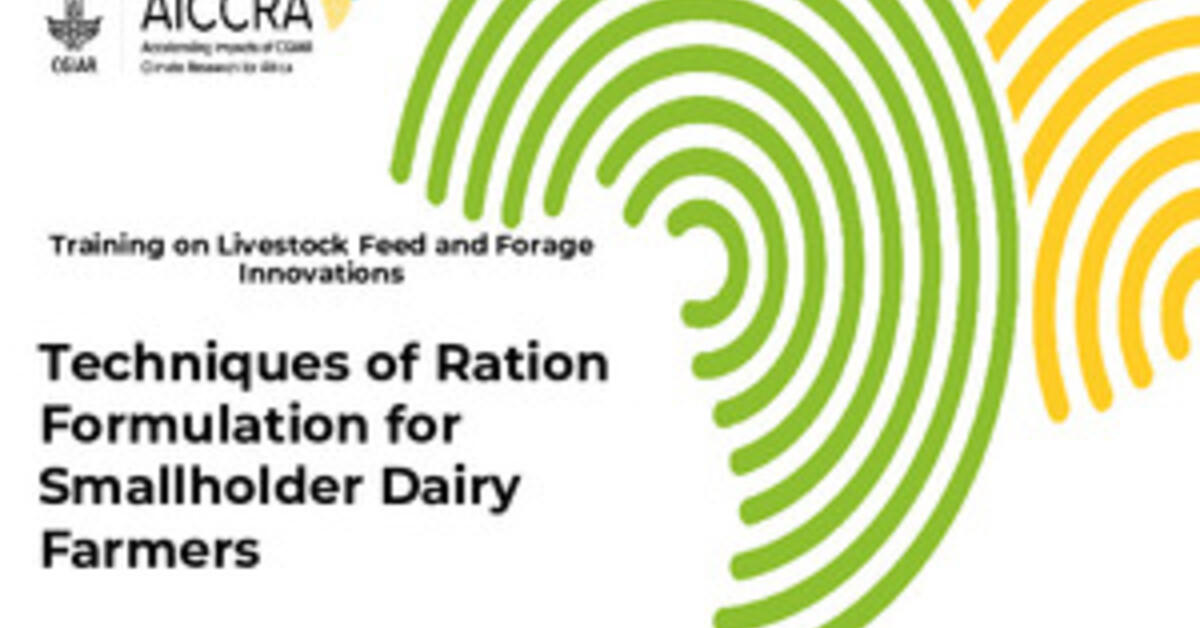 Techniques of Ration Formulation for Smallholder Dairy Farmers
