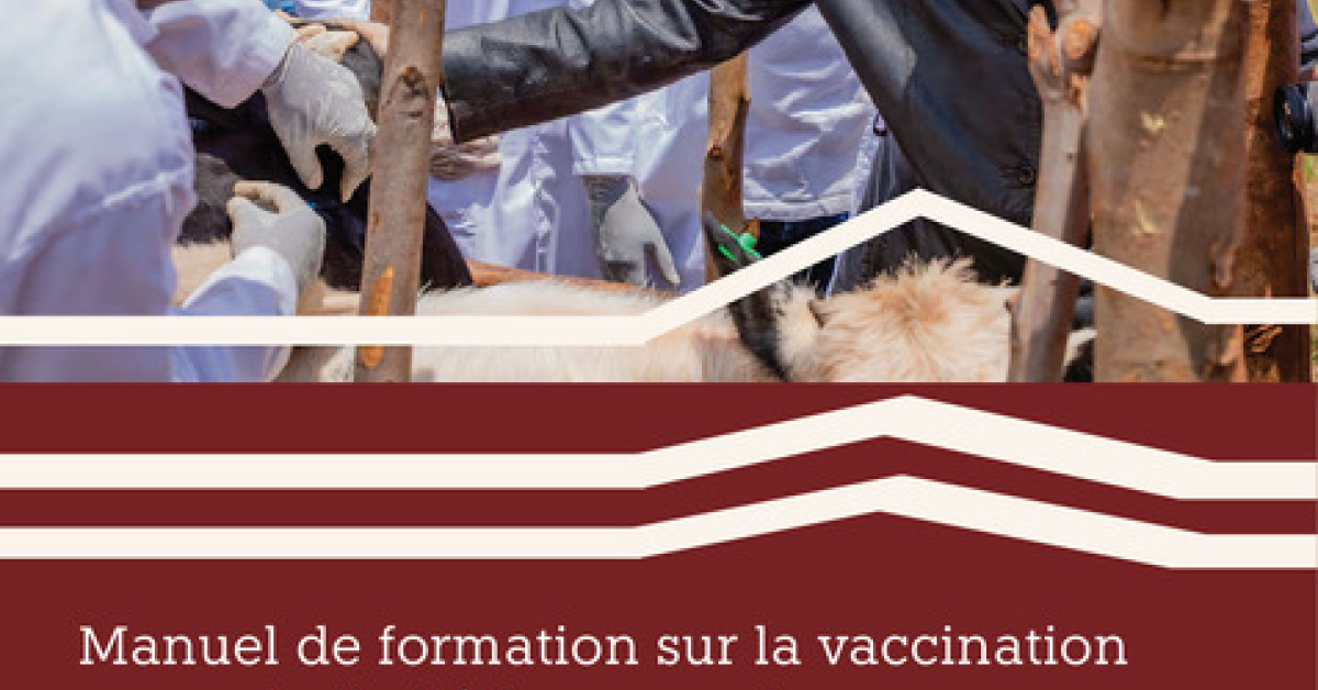 Manuel de formation sur la vaccination contre la theilériose pour les ...